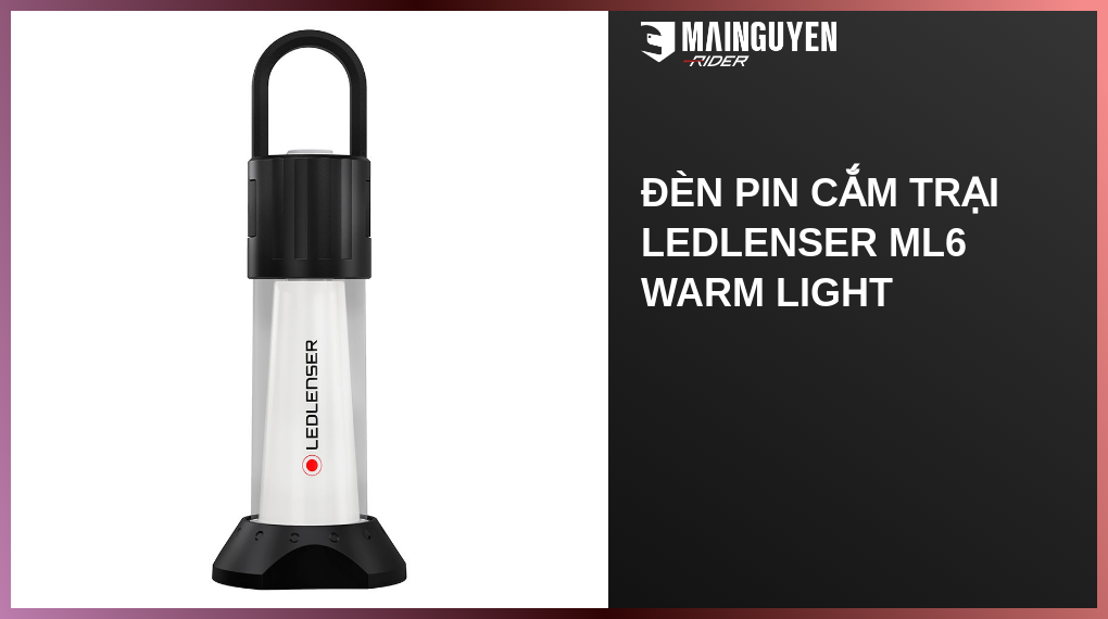 Đèn pin cắm trại Ledlenser ML6 Warm Light(O12162) | mainguyenrider.com