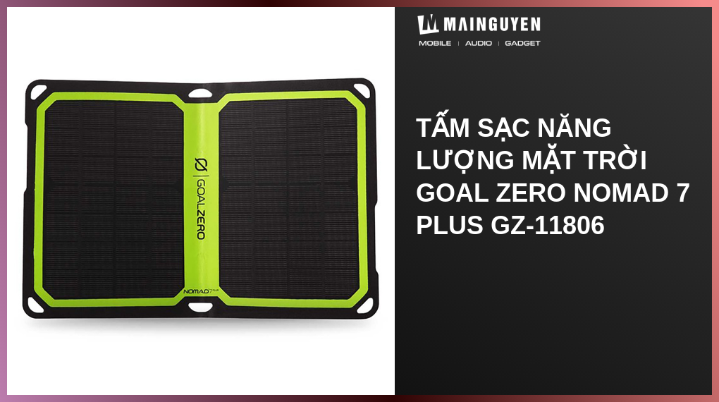 Tấm sạc năng lượng mặt trời Goal Zero Nomad 7 Plus GZ-11806(A12572) | mainguyen.vn