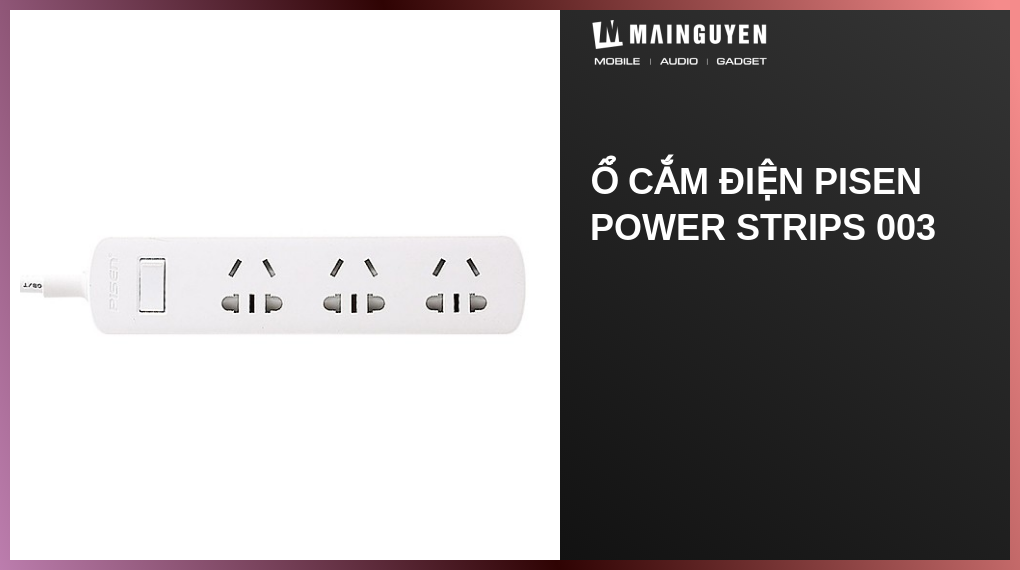 Ổ cắm điện Pisen Power Strips 003(A10853) | mainguyen.vn
