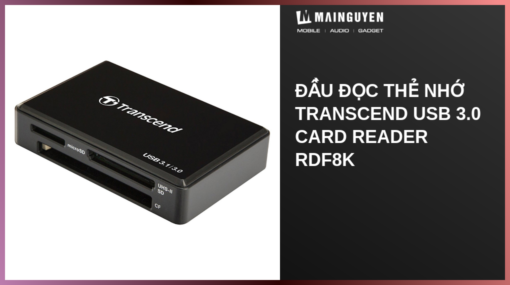 Đầu đọc thẻ nhớ Transcend USB 3.0 Card Reader RDF8K(A10125) | mainguyen.vn