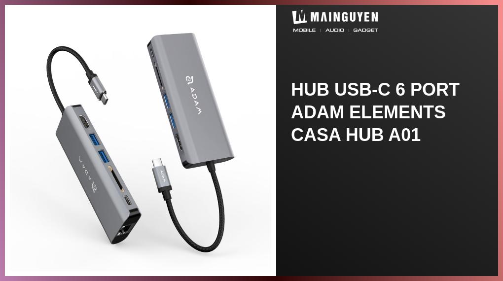 HUB USB-C 6 Port Adam Elements CASA Hub A01(A13741) | mainguyen.vn