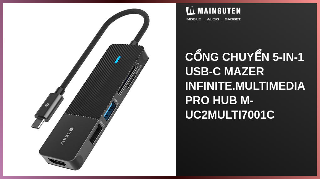 Cổng chuyển 5-in-1 USB-C Mazer Infinite.Multimedia Pro Hub M ...