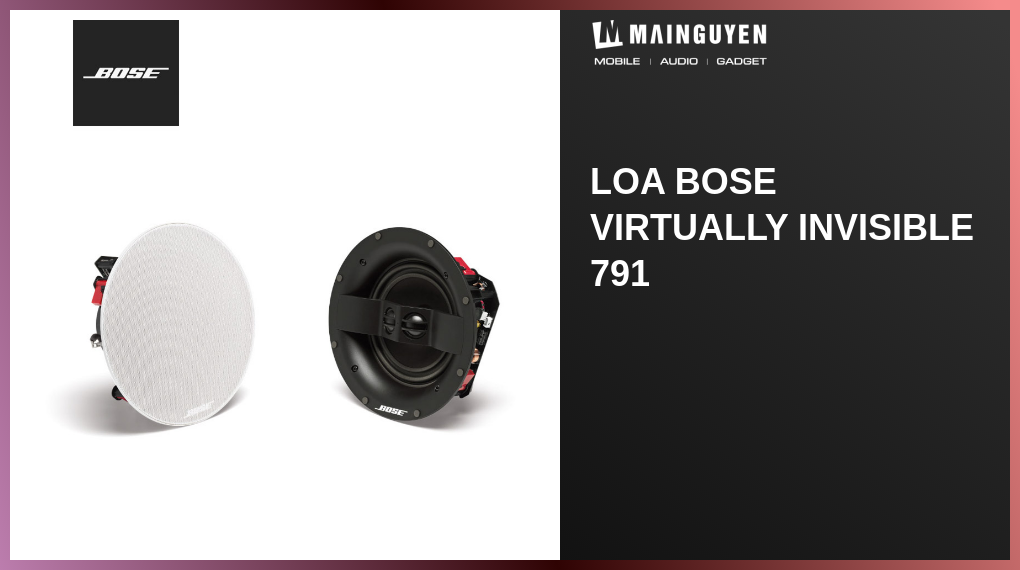 Loa Bose Virtually Invisible 791(L11021) | mainguyen.vn