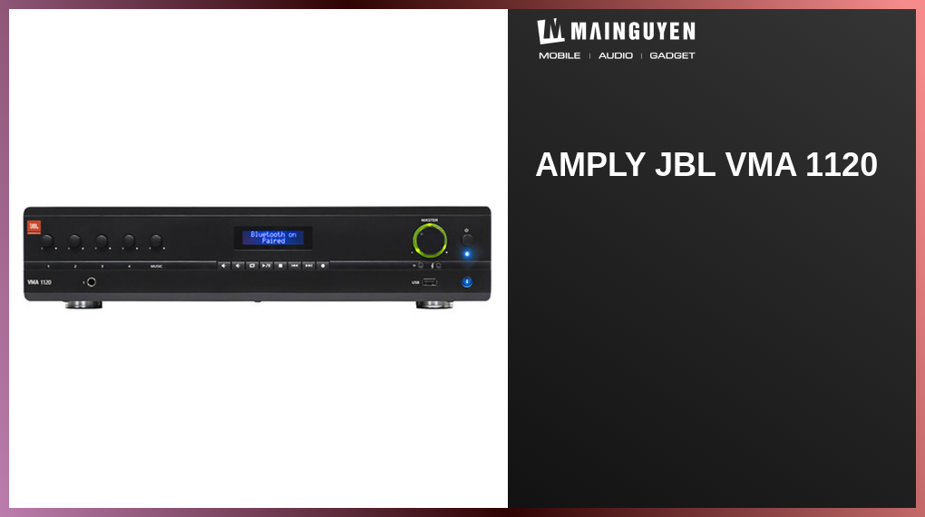 Amply JBL VMA 1120(L12202) | mainguyen.vn