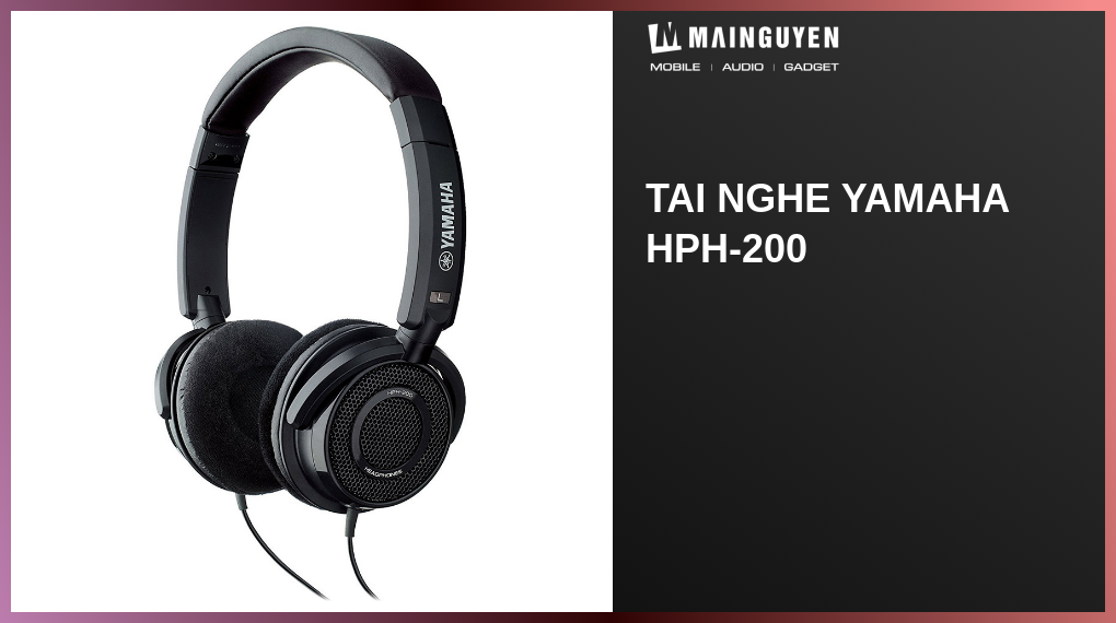 Tai nghe Yamaha HPH-200(L09416) | mainguyen.vn