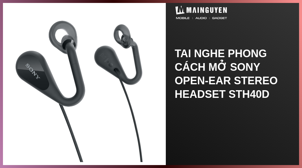 Tai nghe phong cách mở Sony Open-ear Stereo Headset STH40D(L10159 ...