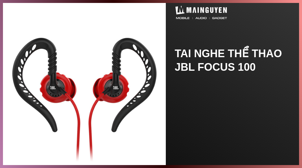 Tai nghe thể thao JBL Focus 100(L11015) | mainguyen.vn