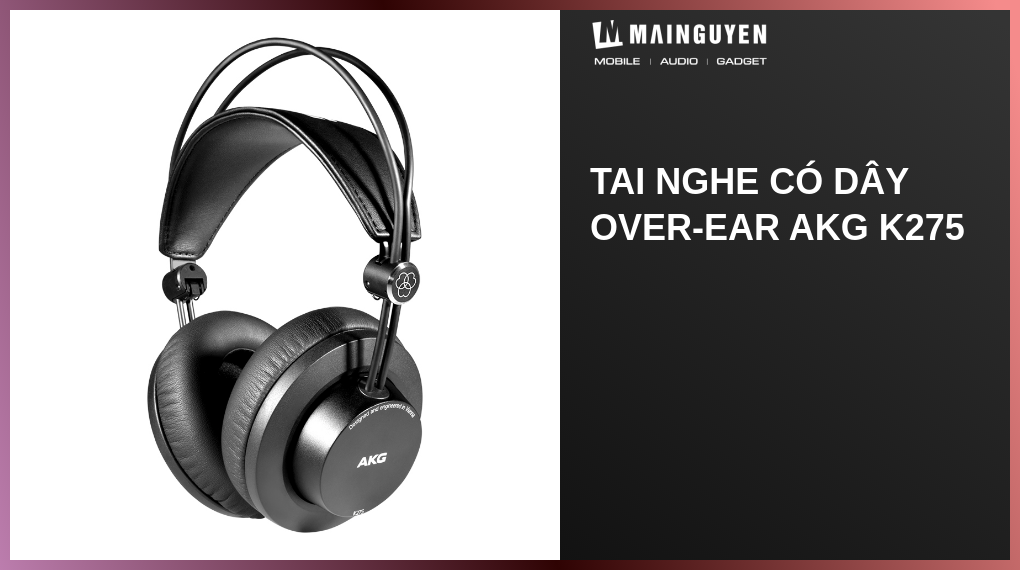 Tai nghe có dây over-ear AKG K275(L11110) | mainguyen.vn