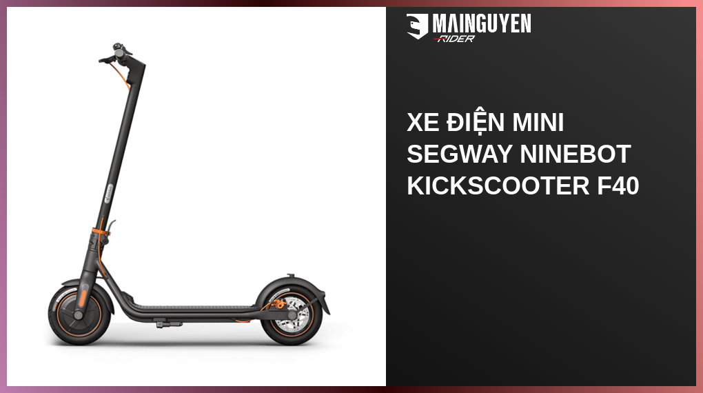 Xe điện mini Segway Ninebot Kickscooter F40(XD51528) | mainguyenrider.com