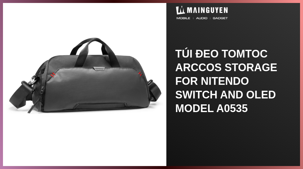 Túi đeo Tomtoc Arccos Storage for Nitendo Switch And OLED Model A0535 ...