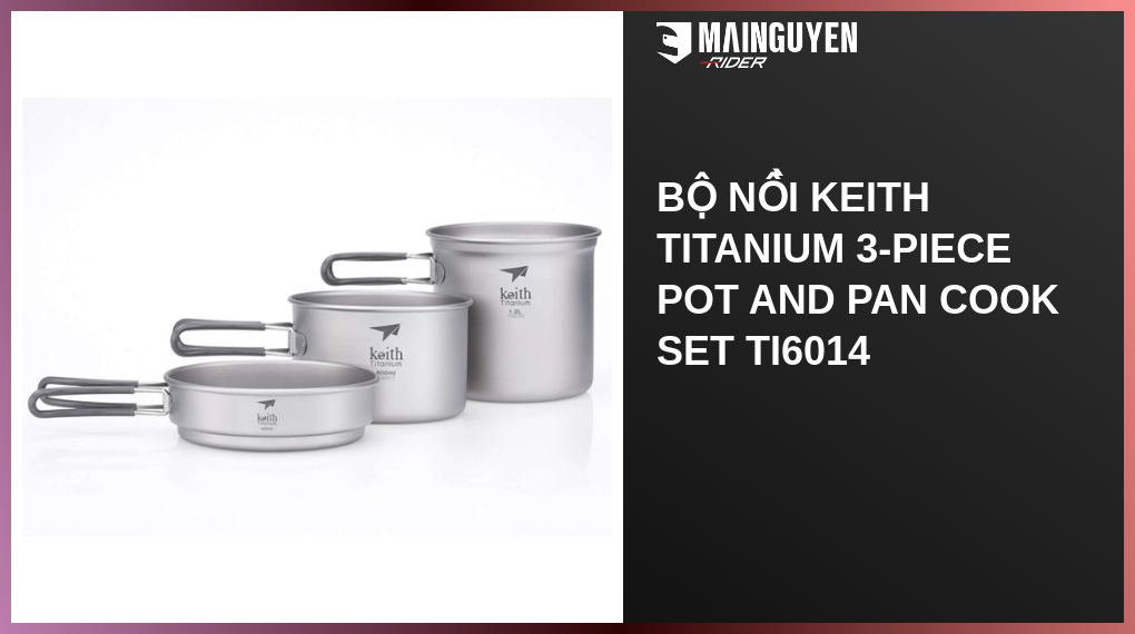 Bộ nồi Keith Titanium 3-Piece Pot and Pan Cook Set Ti6014(CO52995) | mainguyenrider.com