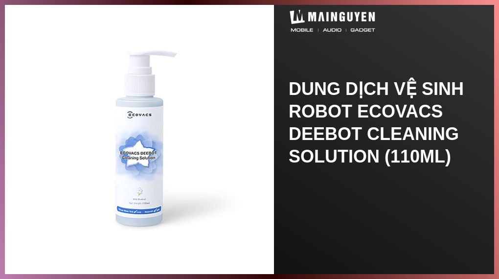 Dung dịch vệ sinh Robot Ecovacs DEEBOT Cleaning Solution (110mL ...