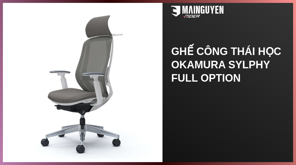 Ghế công thái học Okamura Sylphy Full Option(LL55611) | mainguyen.vn