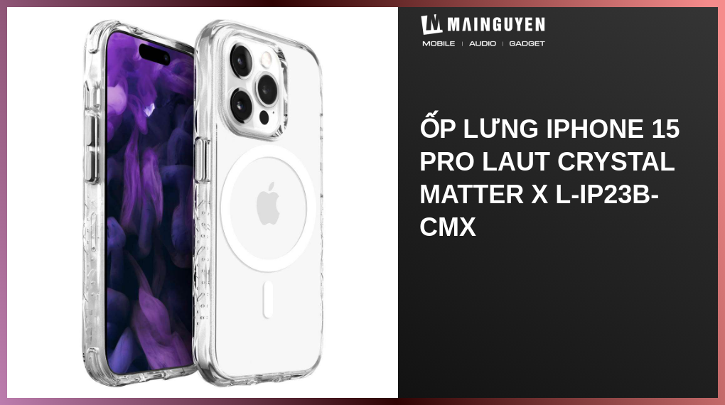 Ốp lưng iPhone 15 Pro LAUT Crystal Matter X L-IP23B-CMX(A55797 ...