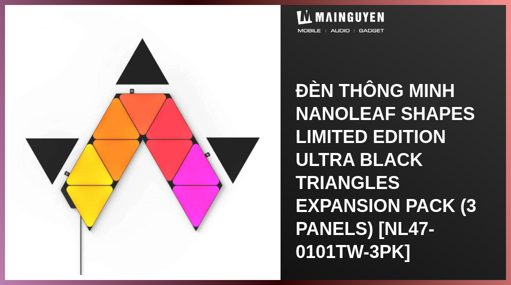 Đèn thông minh Nanoleaf Shapes Limited Edition Ultra Black Triangles ...