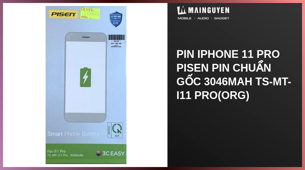 Pin iPhone 11 Pro Pisen Pin Chuẩn Gốc 3046mAh TS-MT-I11 Pro(ORG)(A58774 ...