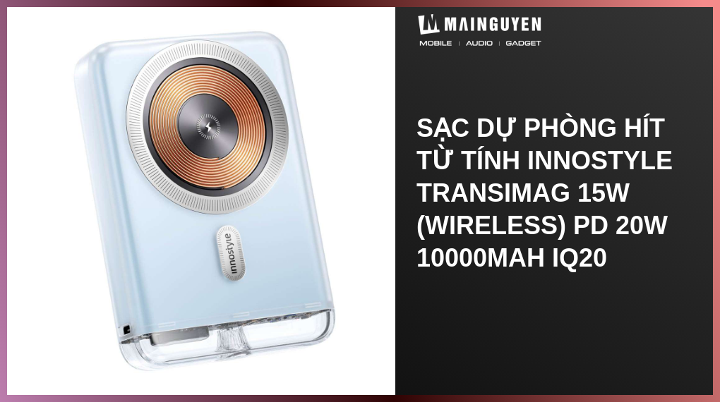 Sạc dự phòng hít từ tính Innostyle Transimag 15W (Wireless) PD 20W ...