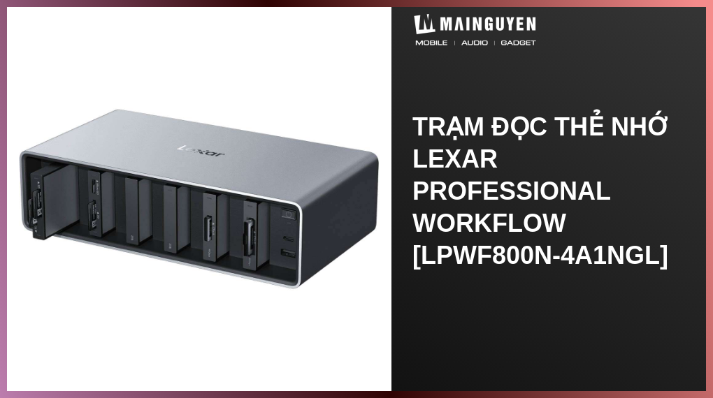 Trạm đọc thẻ nhớ Lexar Professional Workflow [LPWF800N-4A1NGL](A63013 ...