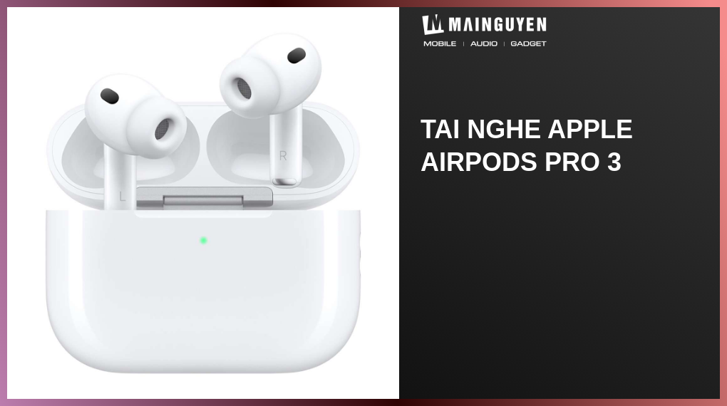 Tai nghe Apple Airpods Pro 3(HP64200) | mainguyen.vn