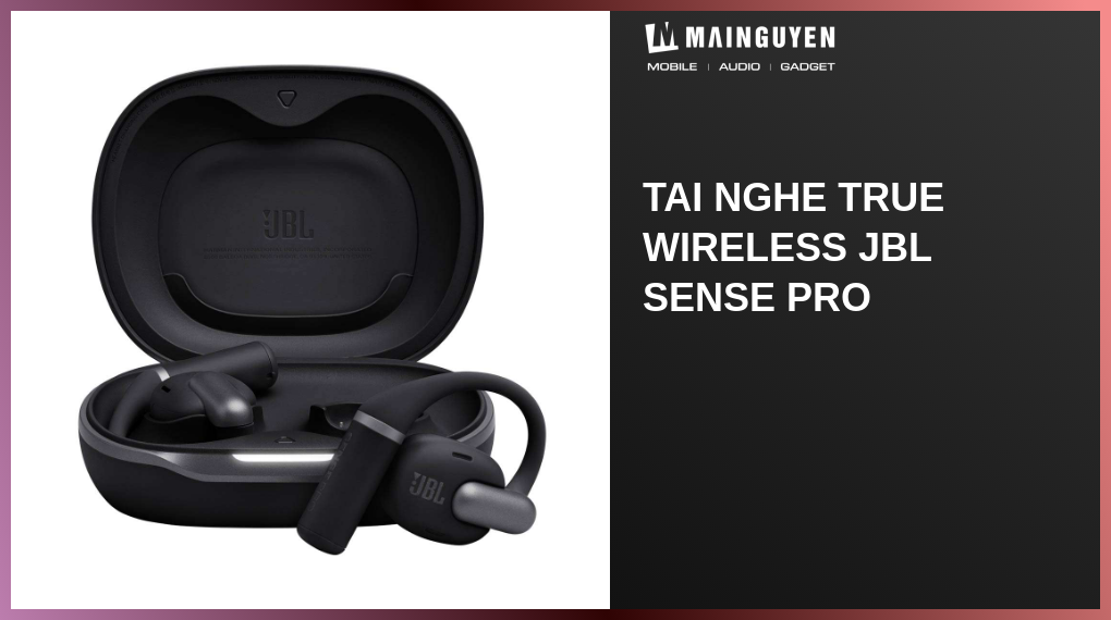 Tai nghe True Wireless JBL Sense Pro(HP65053) | mainguyen.vn