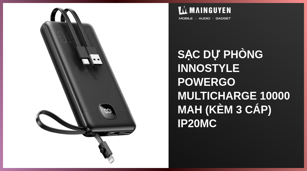 Sạc dự phòng Innostyle PowerGo MultiCharge 10000 mAh (Kèm 3 cáp) IP20MC ...