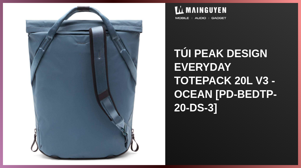 Túi Peak Design Everyday Totepack 20L V3 - Ocean [PD-BEDTP-20-DS-3 ...